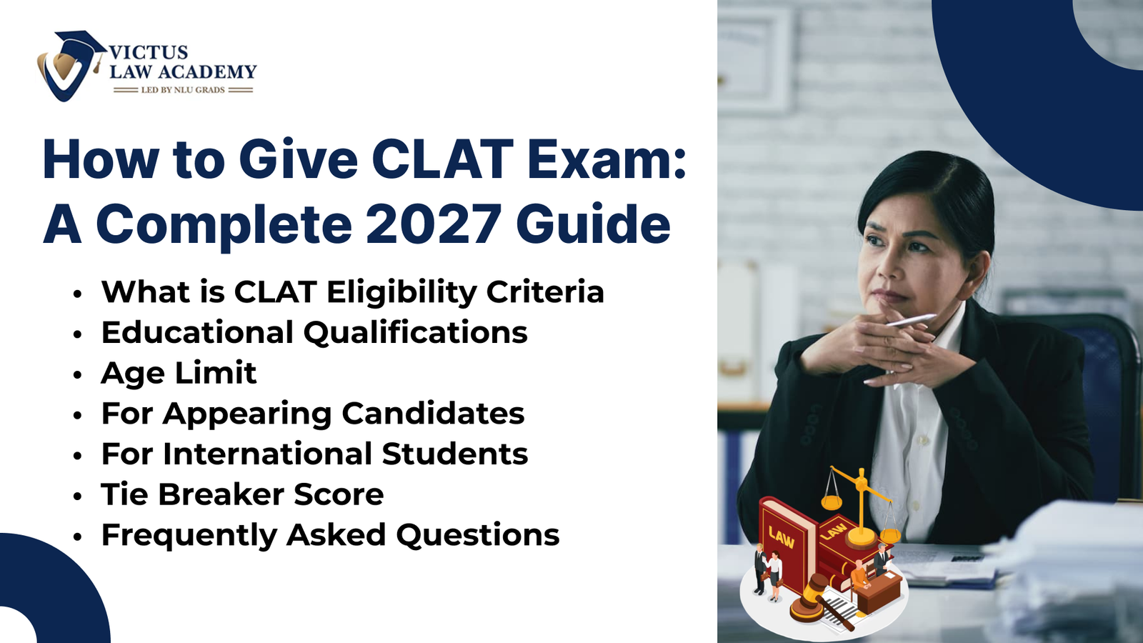 How to Give CLAT Exam: A Complete 2027 Guide - Victuslawacademy
